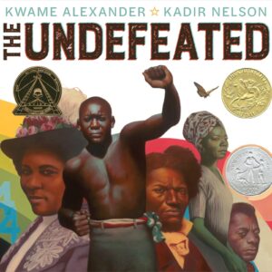 The Undefeated (Caldecott Medal Book)