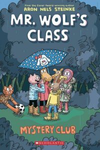 mystery club (mr. wolf's class #2)