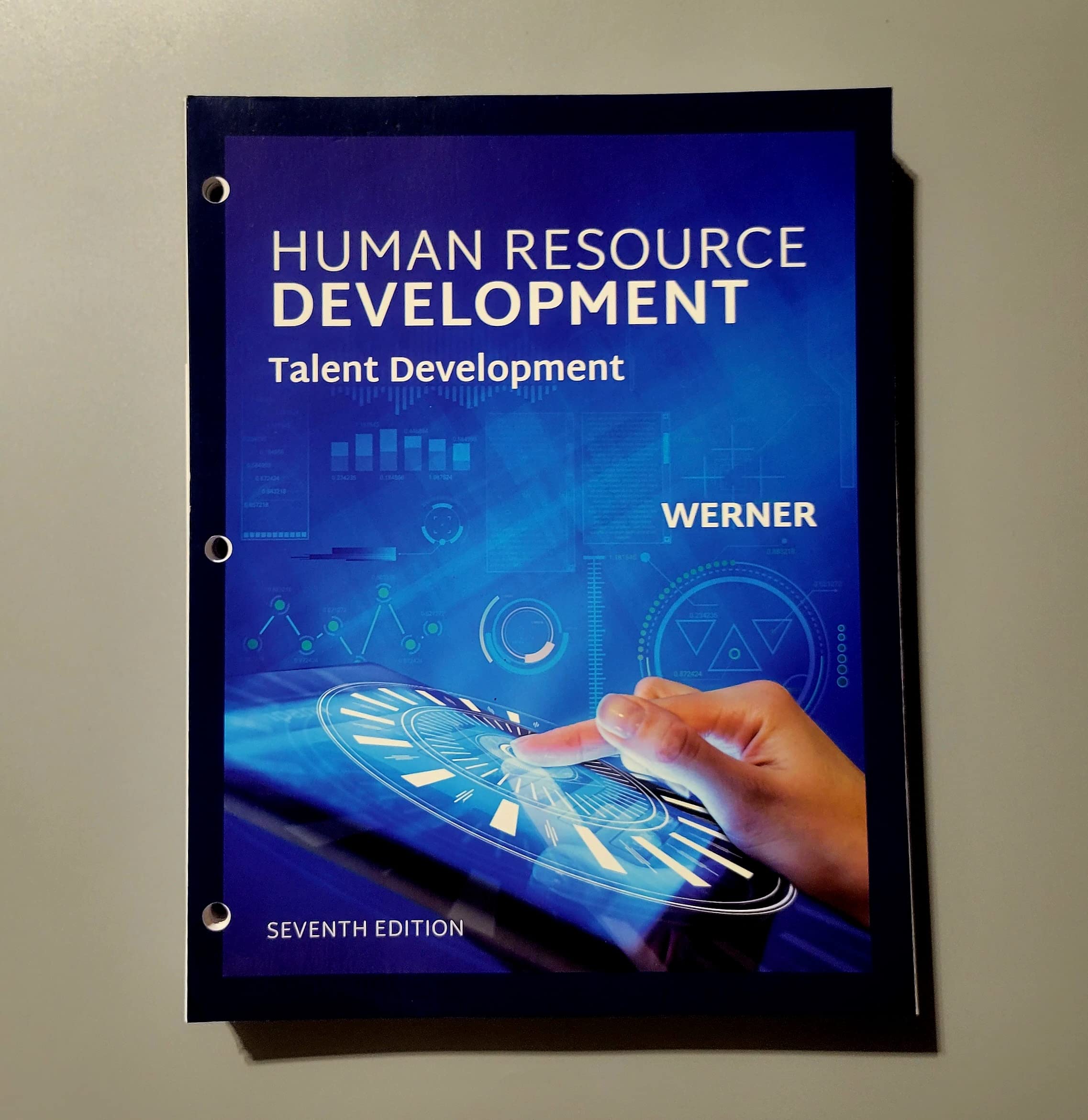 Human Resource Development: Talent Development, Loose-Leaf Version