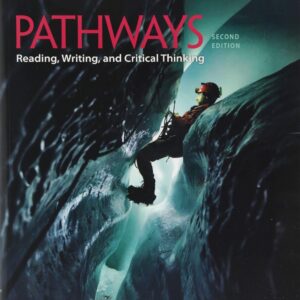 Pathways: Reading, Writing, and Critical Thinking 4