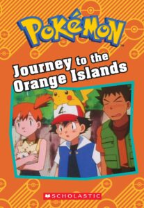 journey to the orange islands (pokémon: chapter book) (pokémon chapter books)