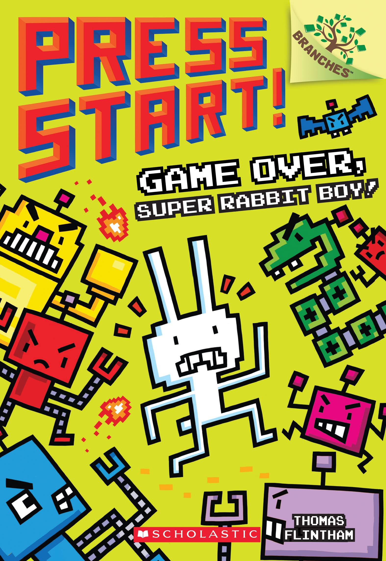 Game Over, Super Rabbit Boy!: A Branches Book (Press Start! #1) (1)