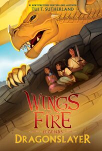 dragonslayer (wings of fire: legends)