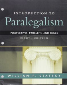 introduction to paralegalism: perspectives, problems and skills, loose-leaf version