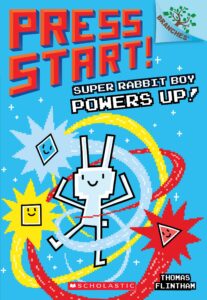 super rabbit boy powers up! a branches book (press start! #2) (2)