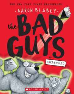 the bad guys in superbad (the bad guys #8) (8)