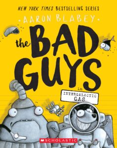 the bad guys in intergalactic gas (the bad guys #5) (5)