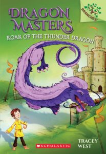 roar of the thunder dragon: a branches book (dragon masters #8) (8)