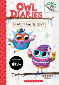 warm hearts day: a branches book (owl diaries #5) (5)