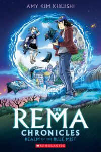 realm of the blue mist: a graphic novel (the rema chronicles #1)