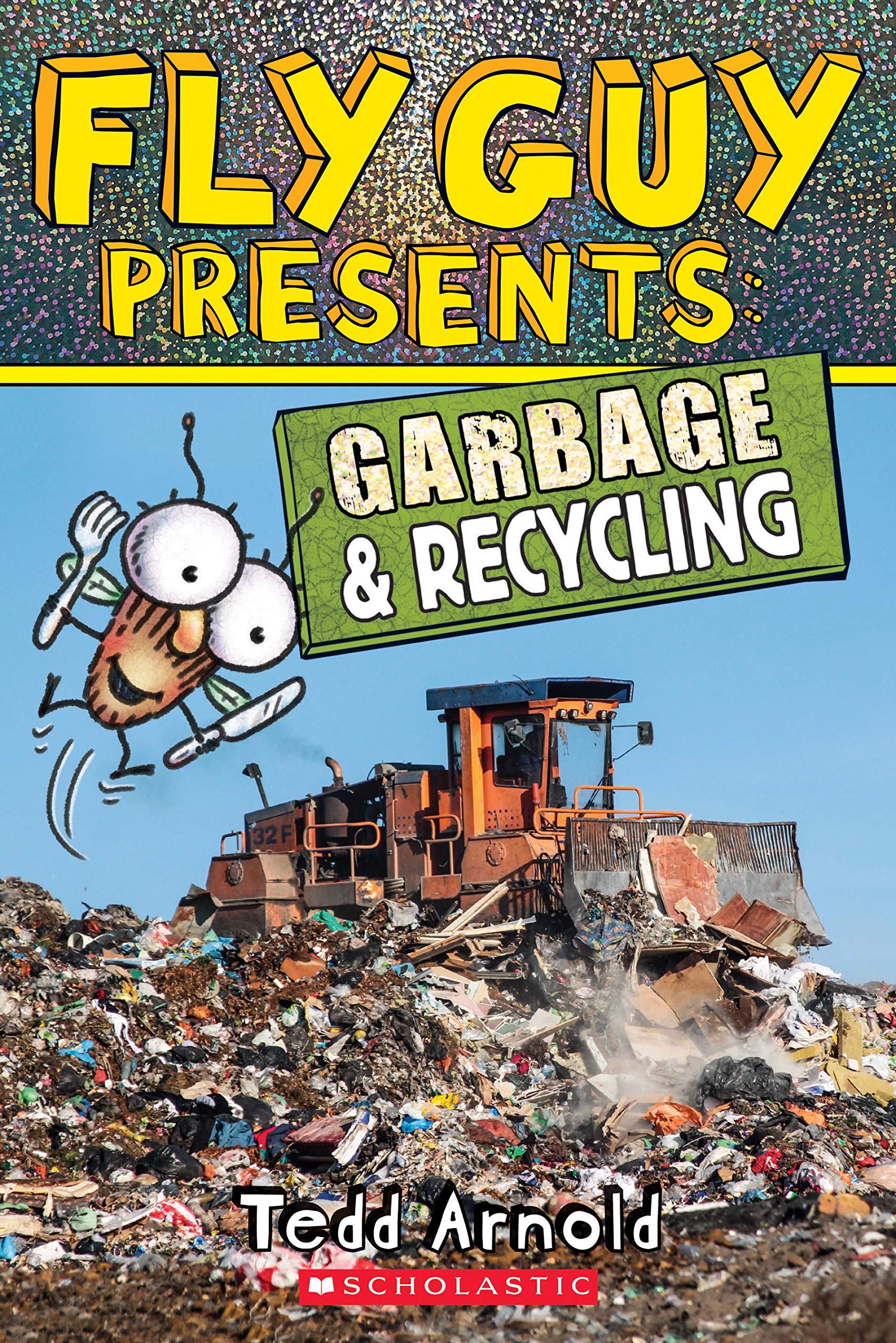 Fly Guy Presents: Garbage and Recycling (Scholastic Reader, Level 2) (12)