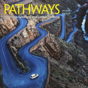 Pathways: Listening, Speaking, and Critical Thinking 2