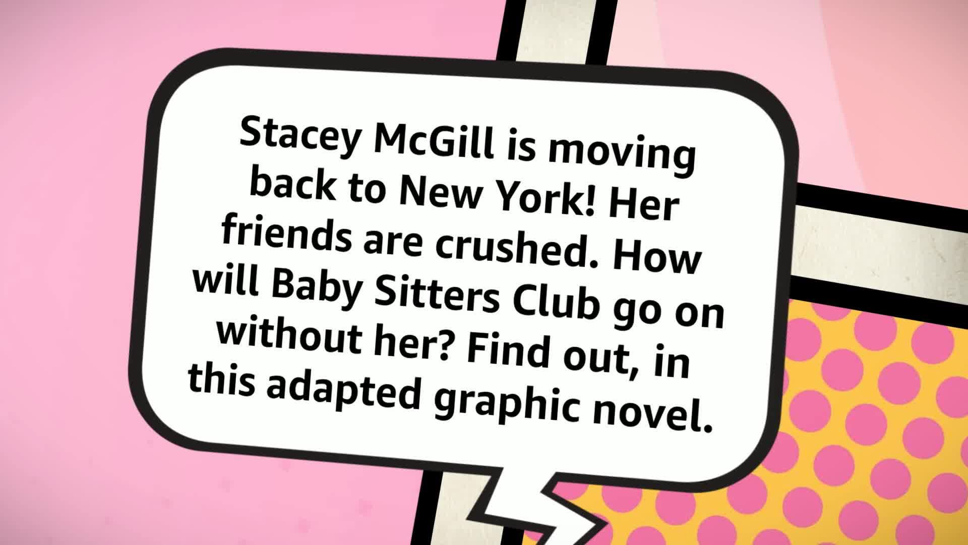 Good-bye Stacey, Good-bye: A Graphic Novel (The Baby-Sitters Club #11) (The Baby-Sitters Club Graphix)