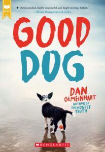 good dog (scholastic gold)