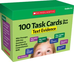 scholastic teaching resources (teaching strategies) 100 task cards in a box: text evidence: mini-passages with key questions to boost reading comprehension skills includes box with 120 cards