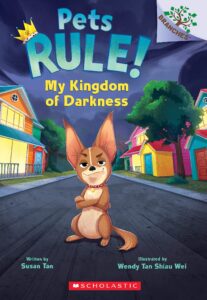 my kingdom of darkness: a branches book (pets rule! #1)