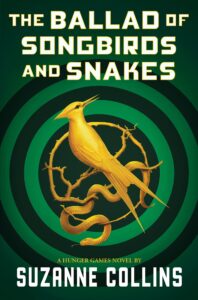 the ballad of songbirds and snakes (a hunger games novel) (the hunger games)