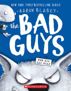 the bad guys in the big bad wolf (the bad guys #9) (9)