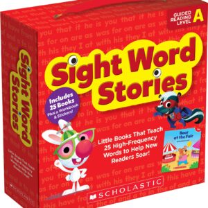 Sight Word Stories: Guided Reading Level A: Fun Books That Teach 25 Sight Words to Help New Readers Soar (Scholastic Guided Reading Level a)