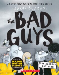 the bad guys in the baddest day ever (the bad guys #10) (10)