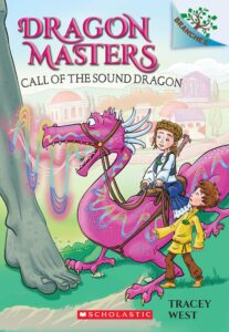 call of the sound dragon: a branches book (dragon masters #16)