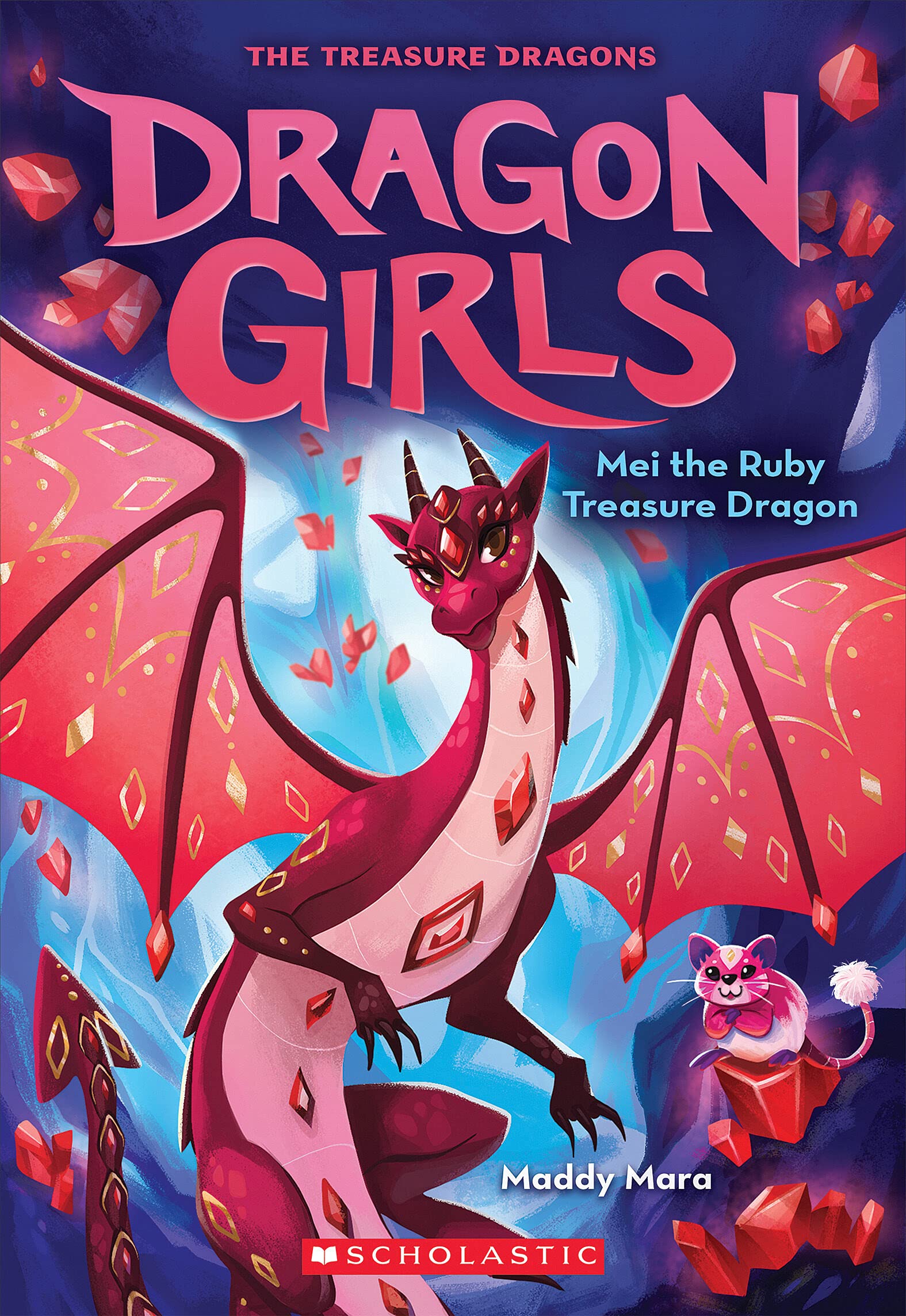 Mei the Ruby Treasure Dragon (Dragon Girls #4) (4)