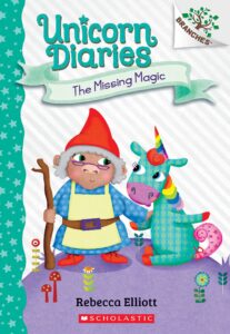 the missing magic: a branches book (unicorn diaries #7)