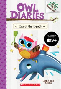 eva at the beach: a branches book (owl diaries #14) (14)