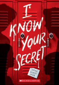 i know your secret (a secrets & lies novel)