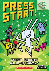 super rabbit all-stars!: a branches book (press start!)