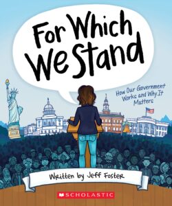 for which we stand: how our government works and why it matters