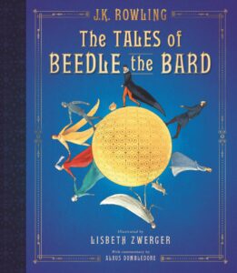 the tales of beedle the bard: the illustrated edition (harry potter)