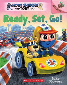 ready, set, go!: an acorn book (moby shinobi and toby too! #3)