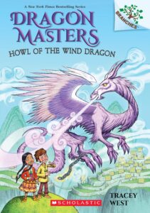 howl of the wind dragon: a branches book (dragon masters #20) (20)