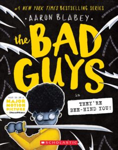 the bad guys in they're bee-hind you! (the bad guys #14) (14)