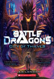 city of thieves (battle dragons #1)