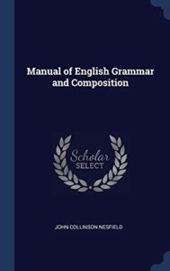 manual of english grammar and composition