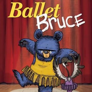 World of Reading: Mother Bruce: Ballet Bruce: Level 1