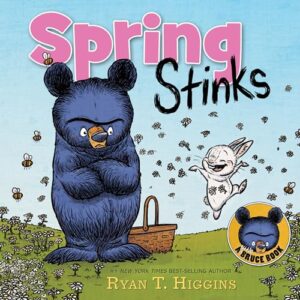 spring stinks-a little bruce book (mother bruce series)