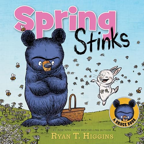 Spring Stinks-A Little Bruce Book (Mother Bruce Series)