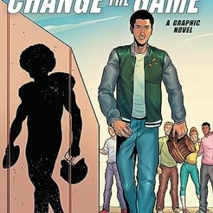 Colin Kaepernick: Change the Game (Graphic Novel Memoir)