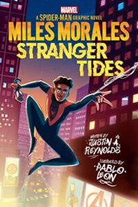 miles morales: stranger tides (original spider-man graphic novel)