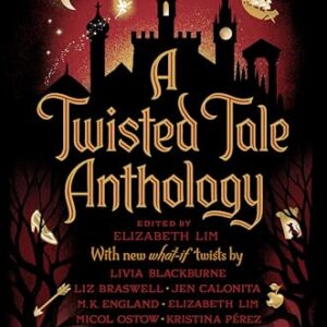 A Twisted Tale Anthology