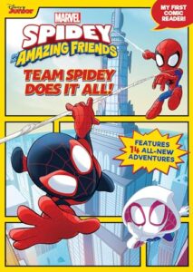 spidey and his amazing friends: team spidey does it all!: my first comic reader!