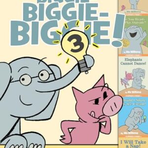 An Elephant & Piggie Biggie! Volume 3 (An Elephant and Piggie Book)