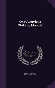 oxy-acetylene welding manual