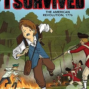 I Survived the American Revolution, 1776 (I Survived Graphic Novel #8) (I Survived Graphix)