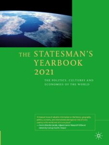 the statesman's yearbook 2021: the politics, cultures and economies of the world