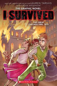 i survived the great chicago fire, 1871 (i survived graphic novel #7) (i survived graphix)