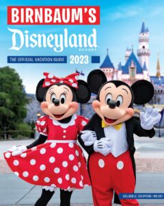 birnbaum's 2023 disneyland: the official vacation guide (birnbaum guides)